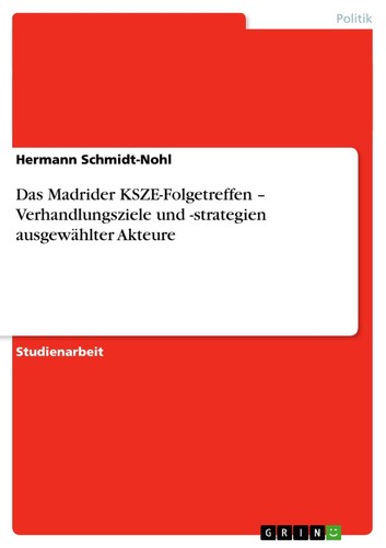 Hermann Schmidt-Nohl | Das Madrider KSZE-Folgetreffen ...