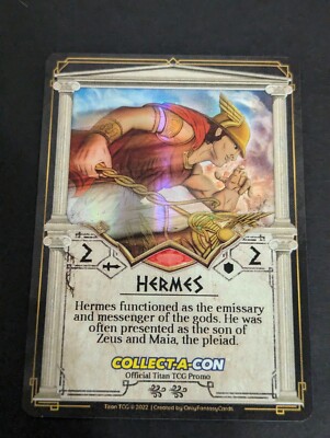 Titan Ccg Tcg 2022 Orlando Collect-A-Con Holo Promo Card Hermes | eBay