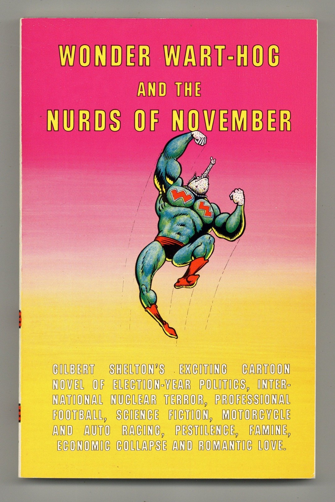 Wonder Wart-Hog and the Nurds of November TPB #1-1ST FN 6.0 1980 | eBay