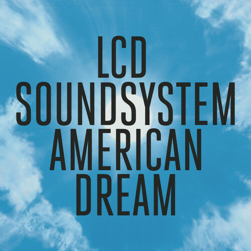 American Dream by LCD Soundsystem (Record, 2017) SEALED 2XLP 140G ...