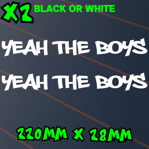Yeah The Boys Sticker Car Decal Window JDM YTB Aussie Bogan Ute Funny ...