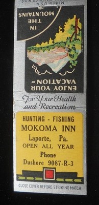 1940s Mokoma Inn Open All Year Hunting Fishing Phone Dushore Laporte PA ...