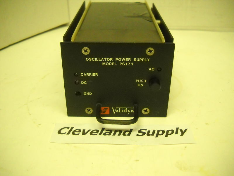 VALIDYNE PS171 OSCILLATOR POWER SUPPLY +-15VDC/5VAC NEW CONDITION NO ...