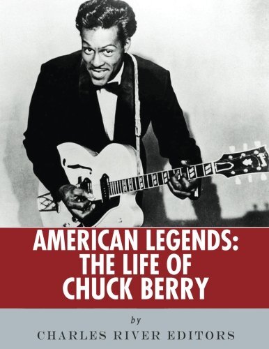 American Legends: The Life of Chuck Berry New 9781544894515 Fast Free ...