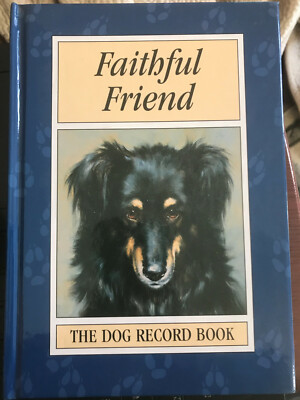 Faithful Friend - DOG RECORD BOOK - Record all your puppy's first year ...