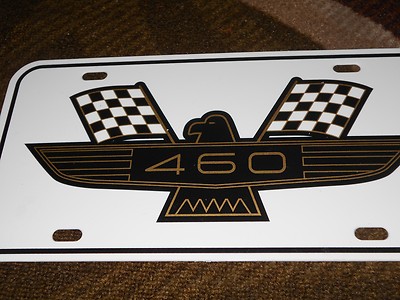 FORD 460 BIG BLOCK FORD EAGLE BIRD EMBLEM LOGO LICENSE PLATE BLACK GOLD ...
