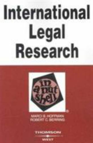 Nutshells Ser.: International Legal Research by Robert C. Berring and ...