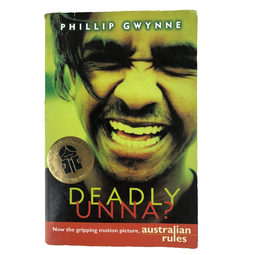 Deadly Unna? By Phillip Gwynne Paperback 1998 Book Novel School ...