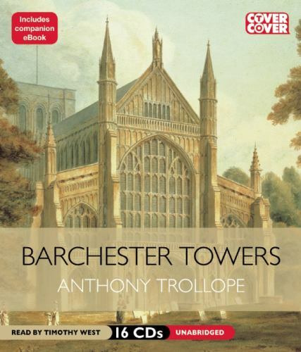 Barchester Towers (The Barsetshire Chronicles), Trollope, Anthony, Good ...