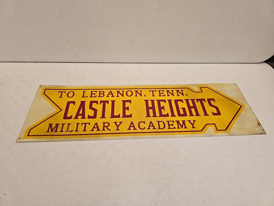 Vintage 32" Castle Heights Military Academy Lebanon TN Tin Arrow Sign ...