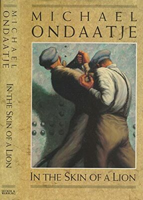 In the Skin of a Lion by Ondaatje, Michael 0436340097 FREE Shipping ...
