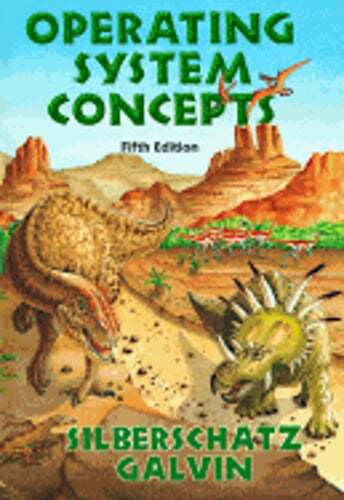 Operating System Concepts by Professor Silberschatz, Abraham: Used ...