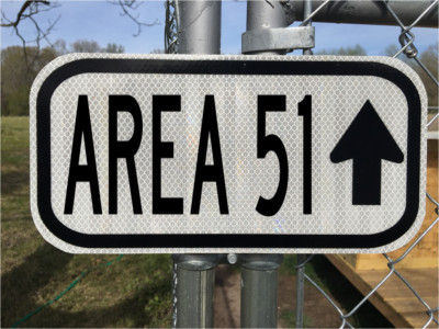 AREA 51 road sign ET UFO 12"x6" - DOT style - UNUSED - secret base ...
