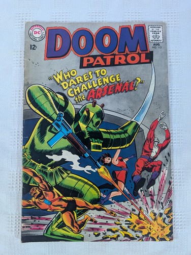 The Doom Patrol #113 DC Comic 1967 6.0gr Who Dares to Challenge the ...