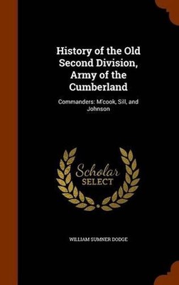History of the Old Second Division, Army of the Cumberland: Commanders ...