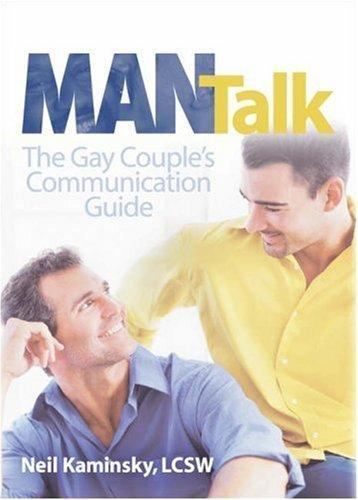 Man Talk : The Gay Couple's Communication Guide by Neil Kaminsky (2007 ...