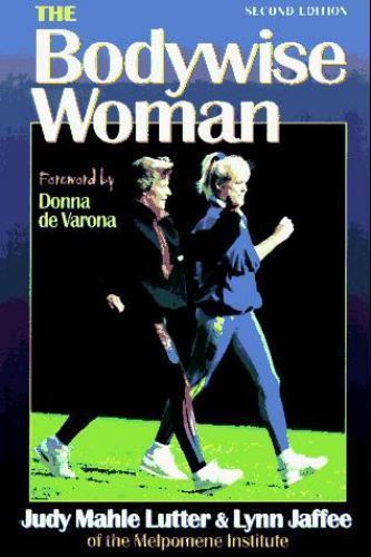 Bodywise Woman by Lynn Jaffee and Judy Mahle Lutter (1996, Trade ...