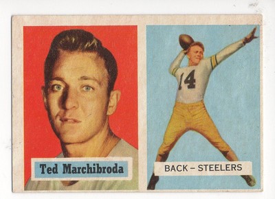 1957 Topps Football Card #113 Ted Marchibroda-Pittsburg Steelers Ex ...