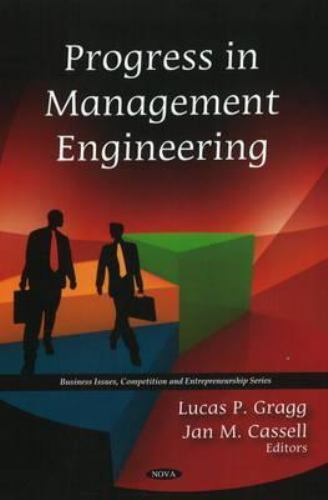 Progress in Management Engineering by Jan M. Cassell and Lucas P. Gragg ...