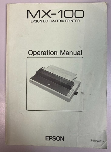 Epson MX-100 Dot Matrix Printer Operation Manual, 1981 | eBay