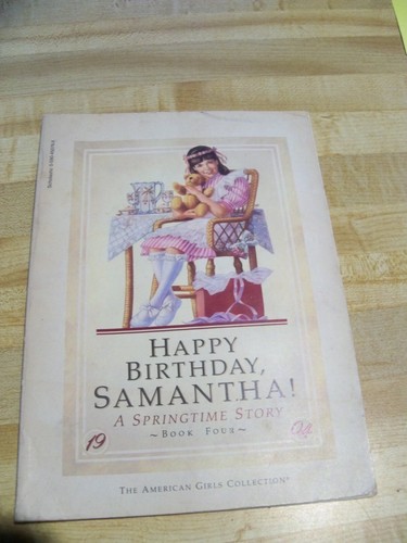 American Girl Collection: Happy Birthday Samantha, A Springtime Story ...