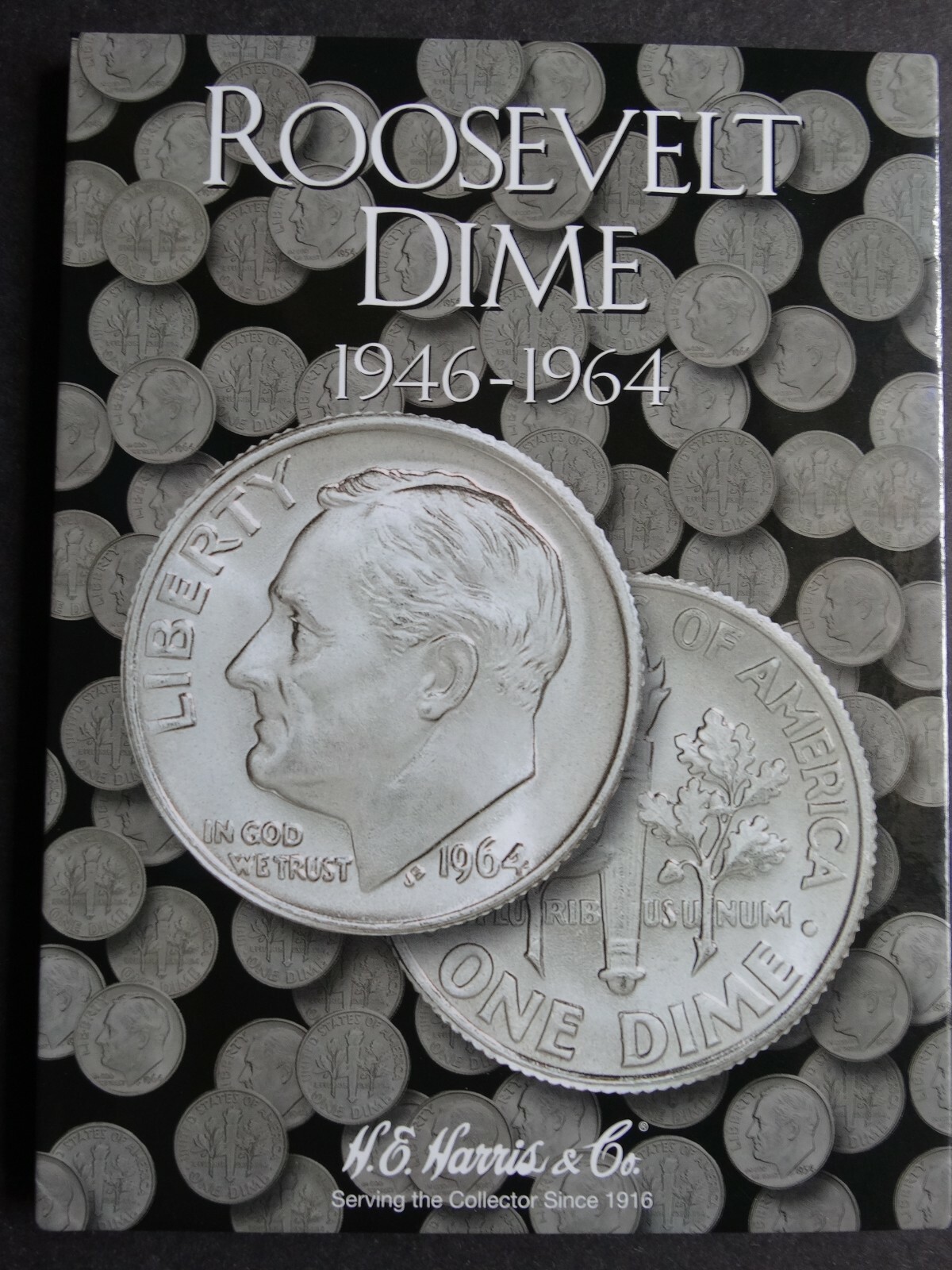 He Harris Roosevelt Dimes Dime Coin Folder Number 1 1946-1964 Album ...