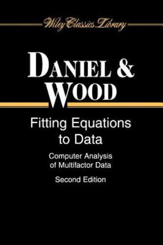 Wiley Classics Library: Fitting Equations to Data : Computer Analysis ...