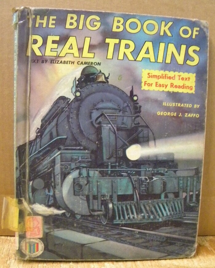 Big Book Of Real Trains, The By George Zaffo 1973 edition Hard Cover ...