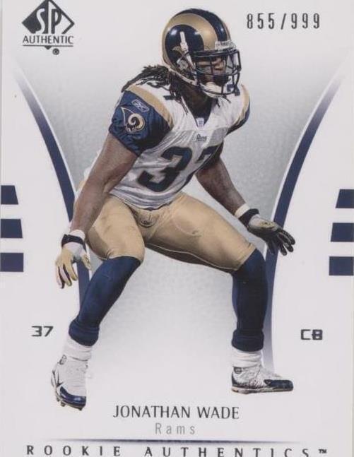 2007 SP Authentic - Rookie Authentics Jonathan Wade #191 /999 (RC) for ...