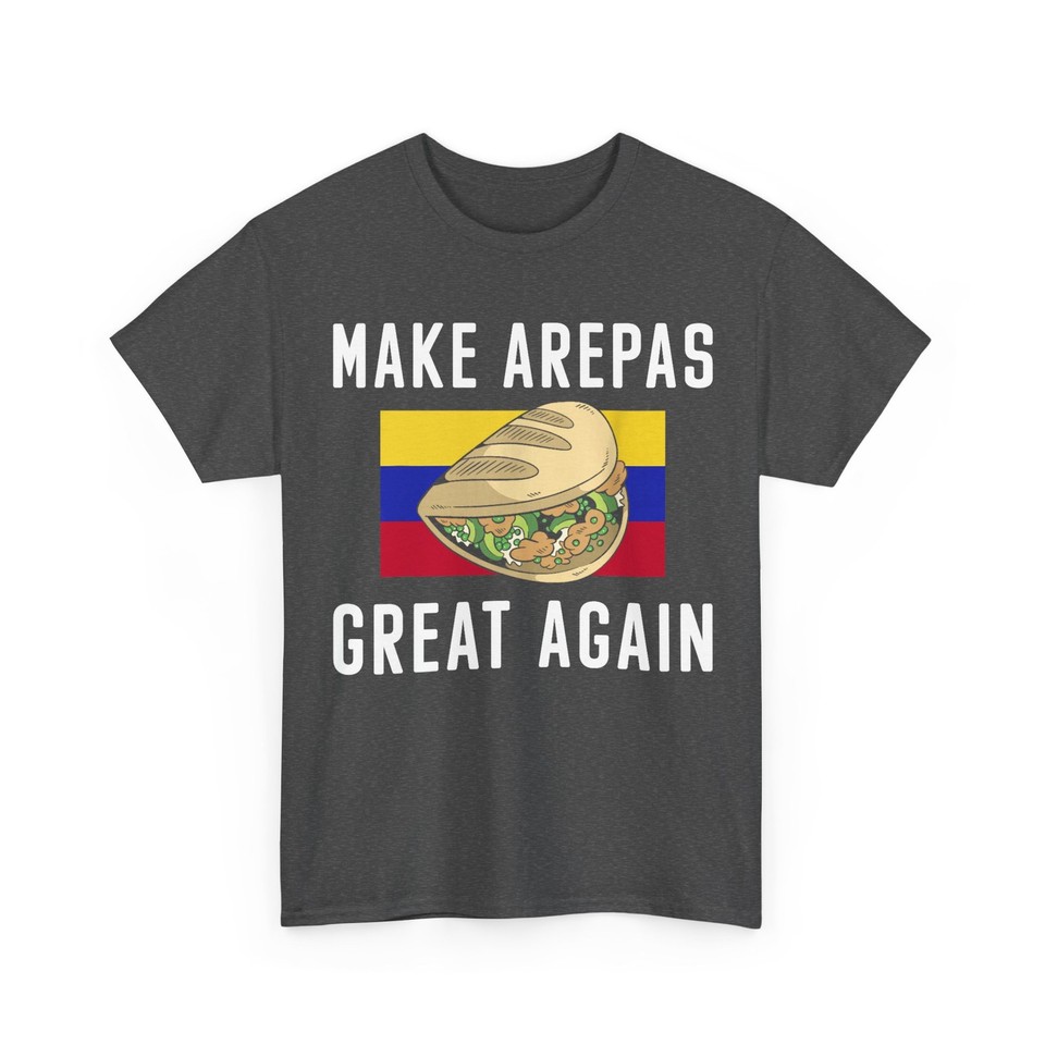 Make Arepas Great Again Shirt, Venezuela Flag Lovers Women Men T-Shirt ...