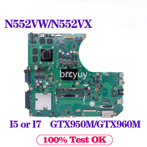 For ASUS Pro N552 N552VW N552V N552VX Motherboard i5 i7 6th Gen GTX950M ...