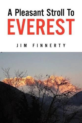 A Pleasant Stroll to Everest by Jim Finnerty (English) Paperback Book ...