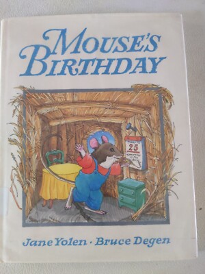 MOUSE'S BIRTHDAY Jane Yolen Hardcover Book 9780399221897| eBay