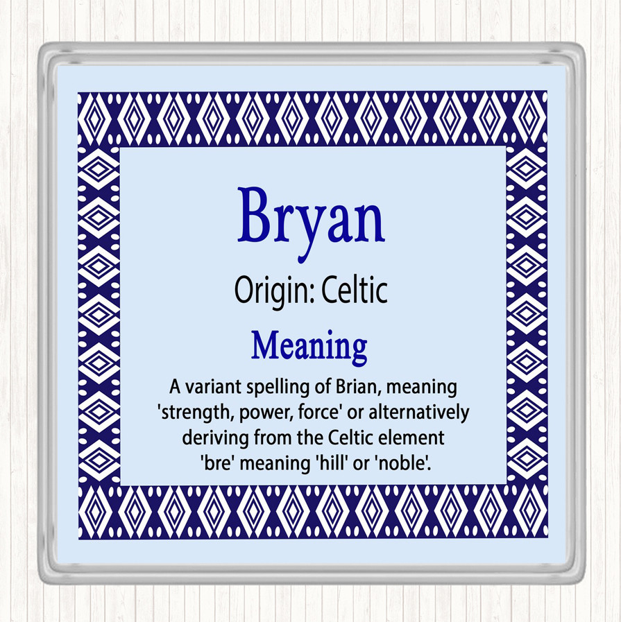 Bryan Name Meaning Drinks Mat Coaster Blue | eBay UK