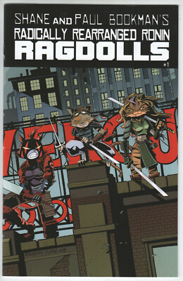 Radically Rearranged Ronin Ragdolls #1 Kickstarter Variant Cover NM ...