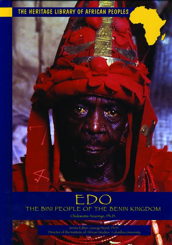 Edo: The Bini People of the Benin Kingdom (Heritage Library of A ...