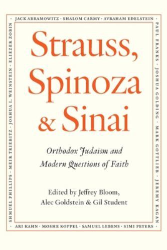Strauss%2C+Spinoza+%26+Sinai+%3A+Orthodox+Judaism+and+Modern+Questions ...