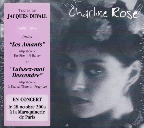 CHARLINE ROSE - UNE DOULEUR SANS EGALE / CD ALBUM DIGIPACK / NEUF SOUS ...