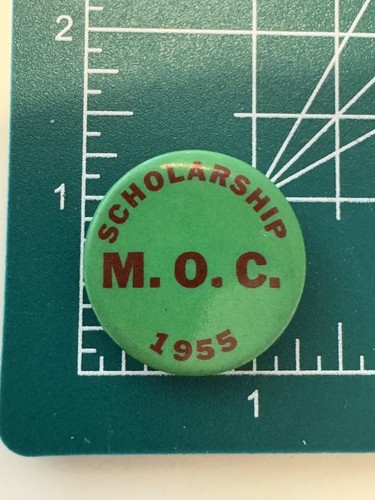 Vintage Pinback Button 1955 MOC Scholarship M.O.C. Retro Pin RARE | eBay
