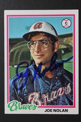 Joe Nolan Atlanta Braves Autographed 1978 Topps #617 Signed Baseball ...