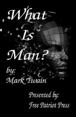 What Is Man? 9780984203734| eBay