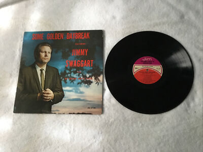 Some Golden Daybreak Featuring Jimmy Swaggart VINYL LP ALBUM JIM JESUS ...