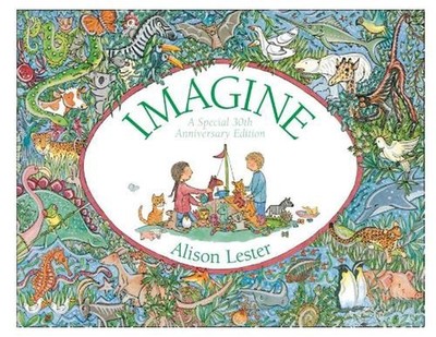 Imagine 30th Anniversary Edition by Alison Lester Hardcover Book | eBay UK