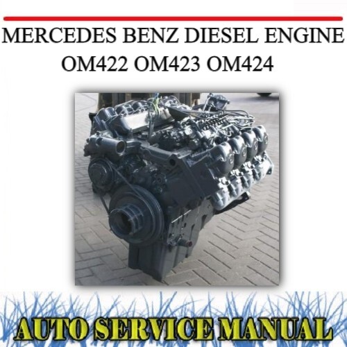 MERCEDES BENZ OM422 OM423 OM424 DIESEL ENGINE WORKSHOP SERVICE REPAIR MANUAL~DVD | eBay Australia