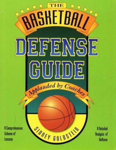 Basketball Defense Guide by Sidney Goldstein (2005, Trade Paperback ...