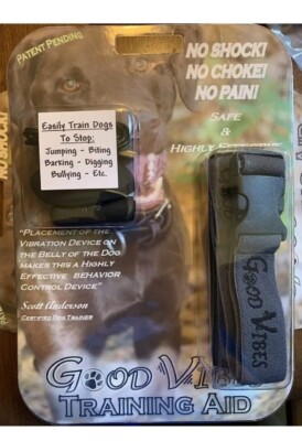 Good Vibes Dog Training Aid “Vibration only” No Shock No Pain No Collar ...