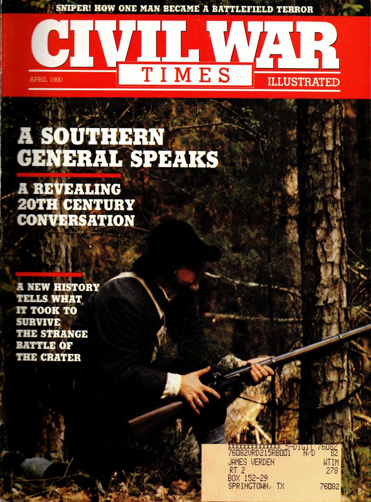 Civil War Times Illustrated Magazine April 1990 a Southern General ...