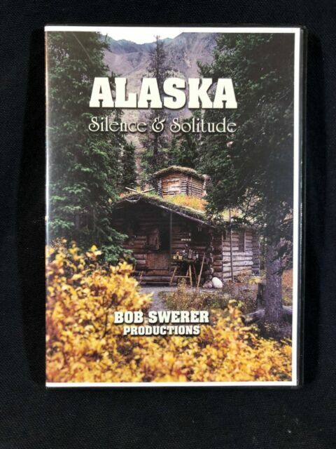 Alaska Silence & Solitude 2004 DVD Bob Swerer for sale online | eBay