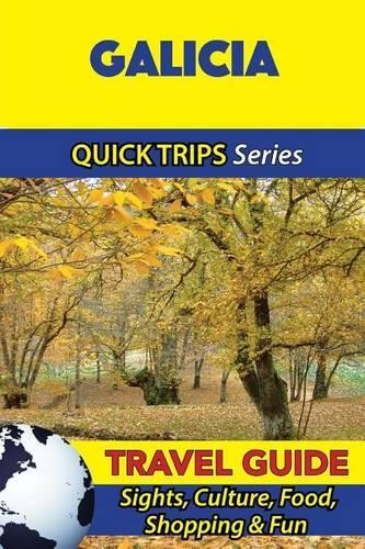 Shane Whittle Galicia Travel Guide (Quick Trips Series) (Paperback) (UK ...
