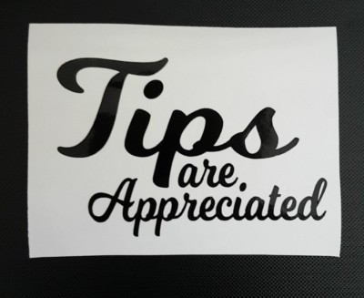 Tips Vinyl Decal Sticker Label for Tip Jar Glass Bar B&B Hairdressers ...